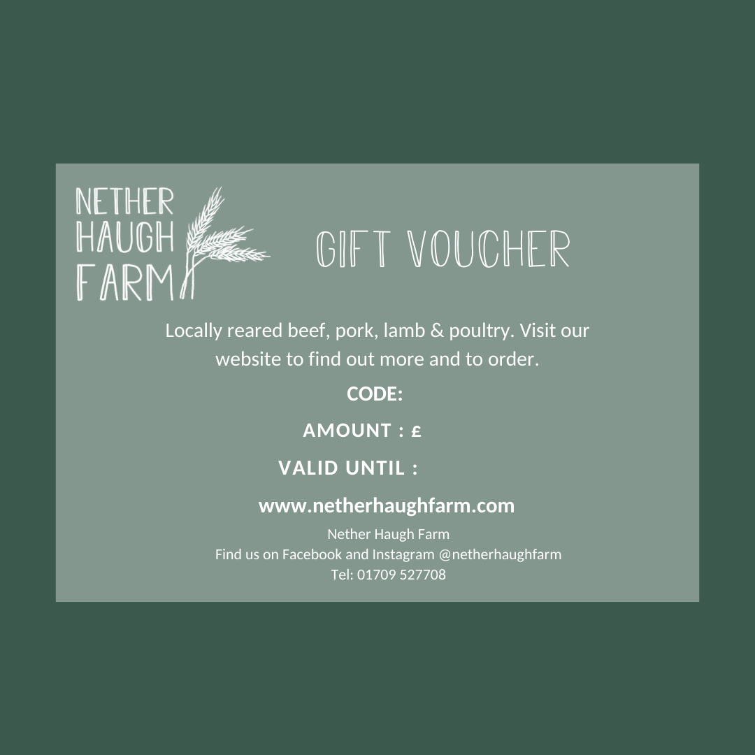 Gift Voucher – Nether Haugh Farm