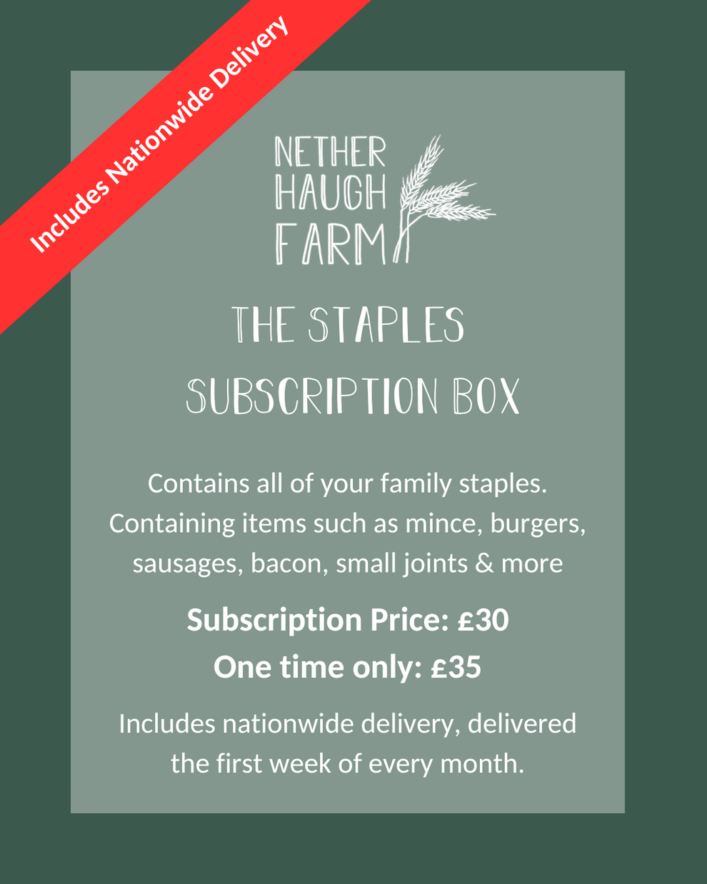 Staples Subscription Box – Nether Haugh Farm